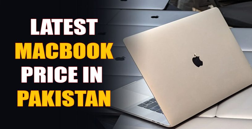 The Ultimate Guide to MacBook Prices in Pakistan (2025): specs, deals ...